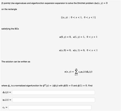 Solved 3 Points Use Eigenvalues And Eigenfunction