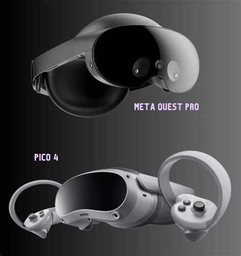 Meta Quest Pro Vs Pico Who Wins The Future Of VR VR Tier