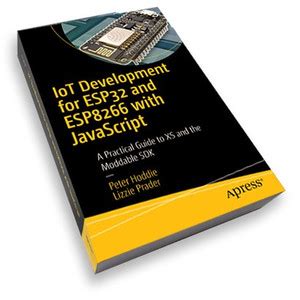 Jual IoT Development For ESP32 And ESP8266 With Javascipt A Practical