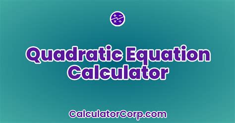 Quadratic Equation Calculator
