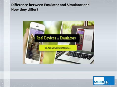 Ppt Difference Between Emulators Vs Real Devices Powerpoint Presentation Id 7560536