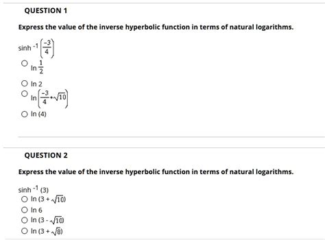 solved question express the value of the inverse hyperbolic function