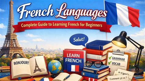 French Languages Guide Learn French Easily For Beginners