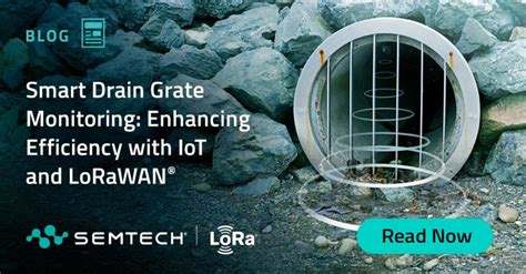 Semtech Iot Lorawan Smartutilities Lora Innovation Smartcities