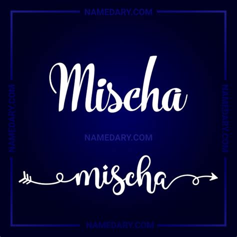 Mischa Meaning Origin Traits And More Namedary