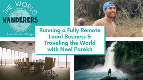 Neel Parekh The World Wanderers