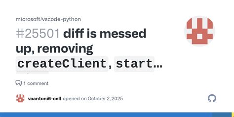 diff is messed up removing `createclient` `start` `stop` · issue 25501 · microsoft vscode