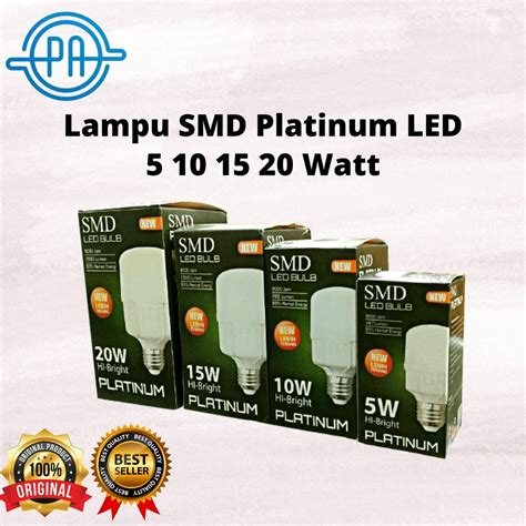 Jual Lampu Smd Platinum Led 5 10 15 20 Watt Shopee Indonesia