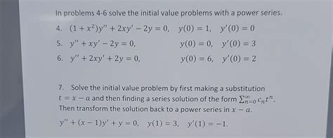 Solved In Problems 4 6 Solve The Initial Value Problems With
