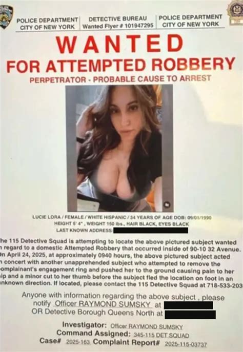 Be On The Look Out For Some Reason Nypd Was Able To Nab Lucie Lora