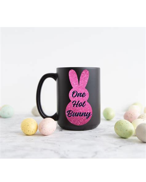 One Hot Bunny Coffee Mug Easter Spring T 15oz Ceramic Etsy