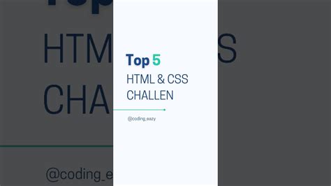 top 5 html and css challenges💻 coding eazy shorts shorts