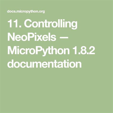 11 Controlling Neopixels — Micropython 182 Documentation