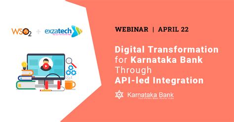 Digital Transformation For Karnataka Bank Through Api Led Integration