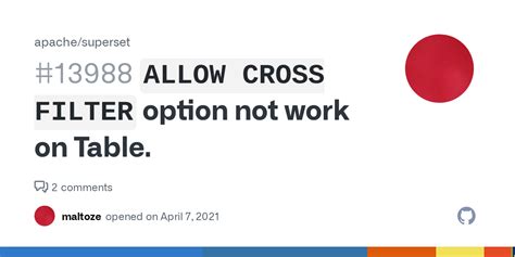 `allow cross filter` option not work on table · issue 13988 · apache
