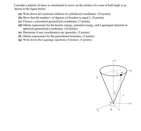 Solved Consider A Particle Of Mass M Constrained To Move On