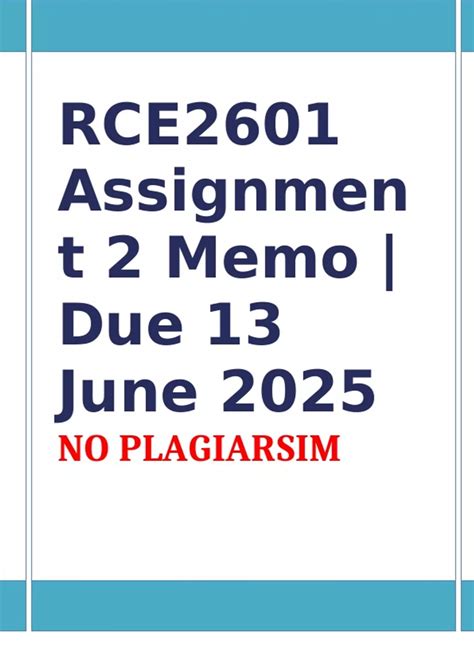 Rce2601 Assignment 2 Memo Due 13 June 2025 • Course • Research And