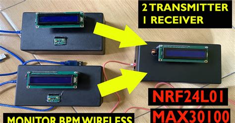 Monitor Bpm Wireless Nrf24l01 Multiple Transmitter Receiver Max30100 Server Thingspeak