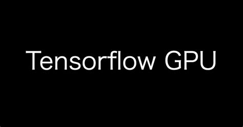 Tensorflow Gpu Datahax
