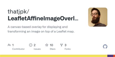 GitHub Thatjpk LeafletAffineImageOverlay A Canvas Based Overlay For Displaying And