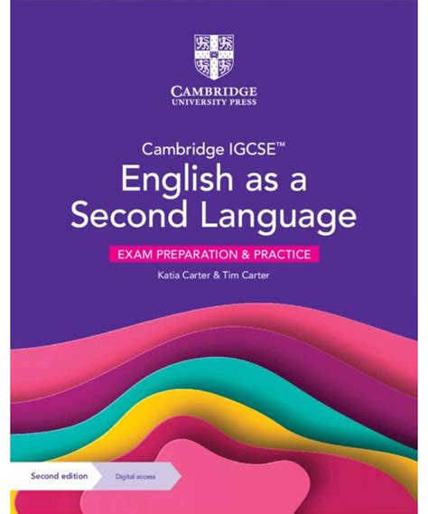 Cambridge Igcse English As A Second Language Exam Preparation And Practice With Digital Access