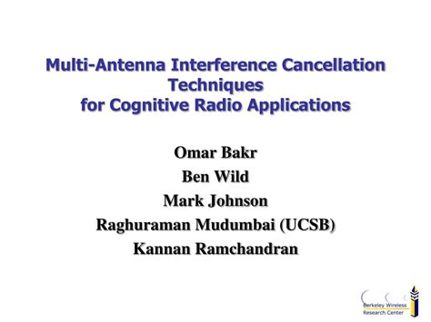 Ppt Multi Antenna Interference Cancellation Techniques For Cognitive