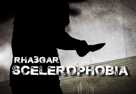 Scelerophobia Face Your Fears