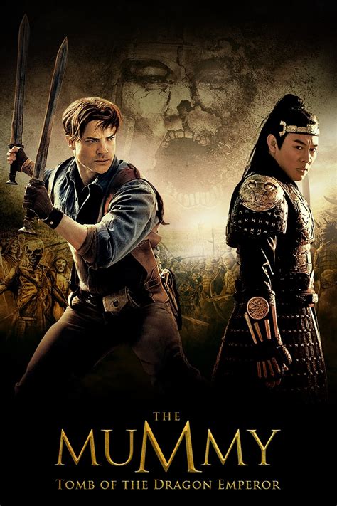 The Mummy Tomb Of The Dragon Emperor 2008 Posters — The Movie