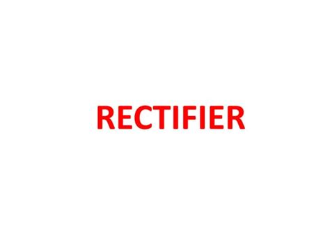 Rectifiers And Filter Circuits Pptx