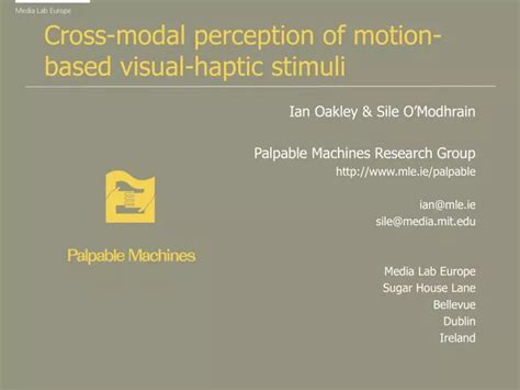 Ppt Cross Modal Perception Of Motion Based Visual Haptic Stimuli
