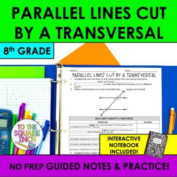 Parallel Lines Cut By A Transversal Notes TpT