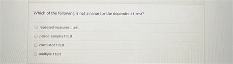 Solved Which Of The Following Is Not A Name For The