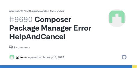 Composer Package Manager Error Helpandcancel · Issue 9690 · Microsoft
