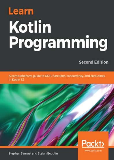 Learn Kotlin Programming A Comprehensive Guide To Oop Functions Morning Store
