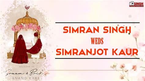 Marriage Simran Singh And Simranjot Kaur Singh Productions Usa Youtube