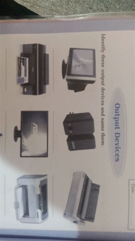 Output Devices Identify These Output Devices And Name Them Filo