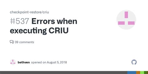 Errors When Executing CRIU Issue Checkpoint Restore Criu GitHub