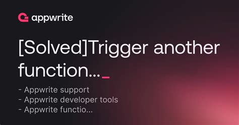 Solved Trigger Another Function When One Function Returns Response