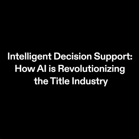 Ebook Intelligent Decision Support How Ai Is Revolutionizing The