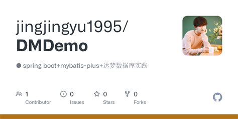 Github Jingjingyu Dmdemo Spring Boot Mybatis Plus