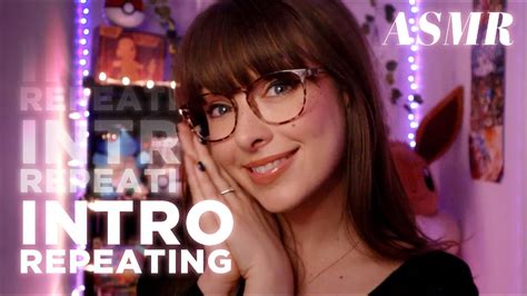 Asmr 😴 Super Cozy Intro Repeating Compilation Just For You~ 💤