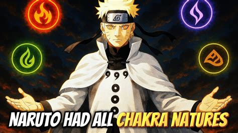 Naruto Chakra Natures Chakra Natures