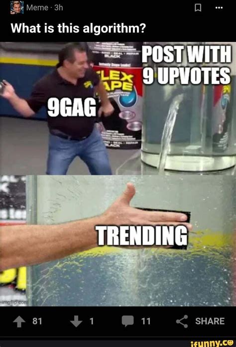 meme what is this algorithm trending share ifunny