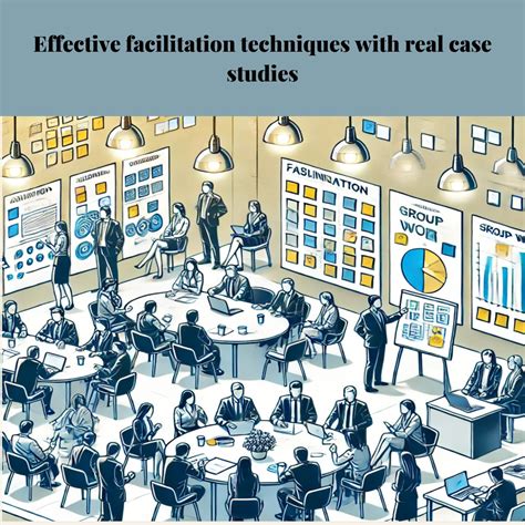 Effective Facilitation Techniques With Real Case Studies My Coaching