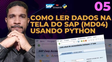 Como Coletar Dados Na Tela Do Sap Md04 Com Python E Streamlit Youtube
