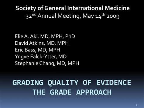 Ppt Grading Quality Of Evidence The Grade Approach Powerpoint
