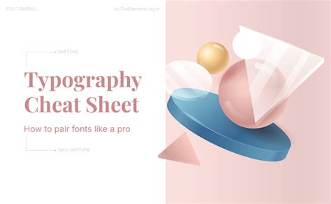 Typography Cheat Sheet How To Pair Fonts Like A Pro By Fiveelements On Muzli