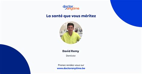 David Remy Dentiste Prenez Rendez Vous En Ligne