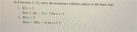 Solved In Exercises 1 12 Solve The Recurrence Relation