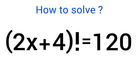 A Nice Factorial Problem X YouTube